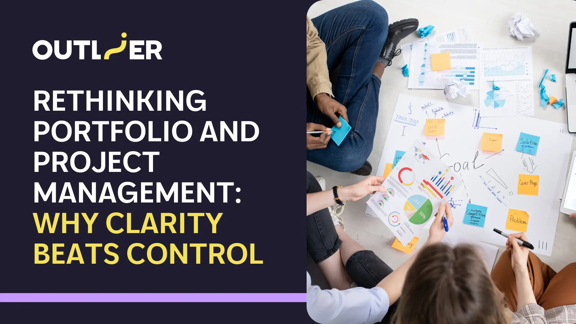 Rethinking Portfolio and Project Management: Why Clarity Beats Control