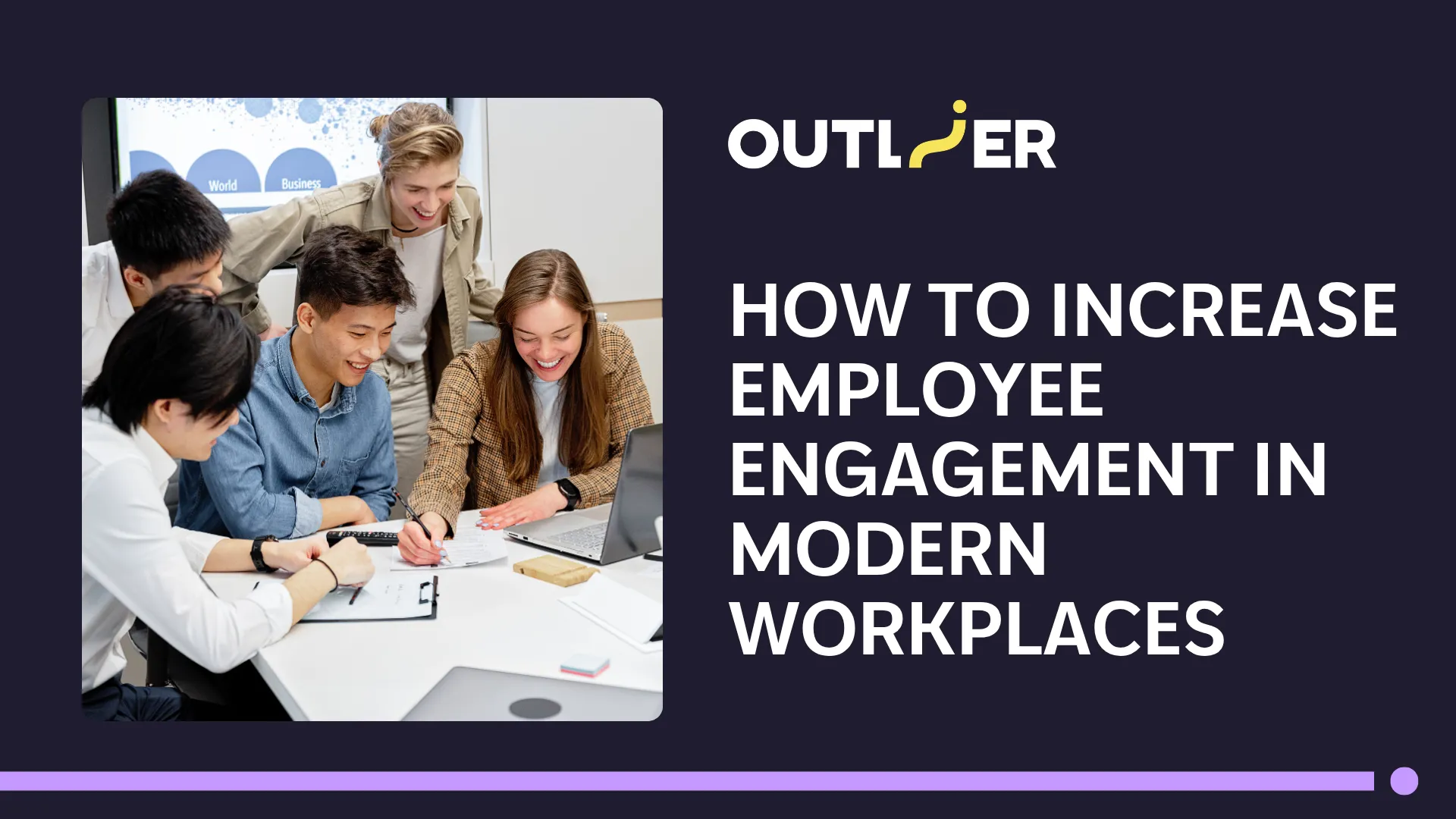 How to Increase Employee Engagement in Modern Workplaces - The Outlier ...